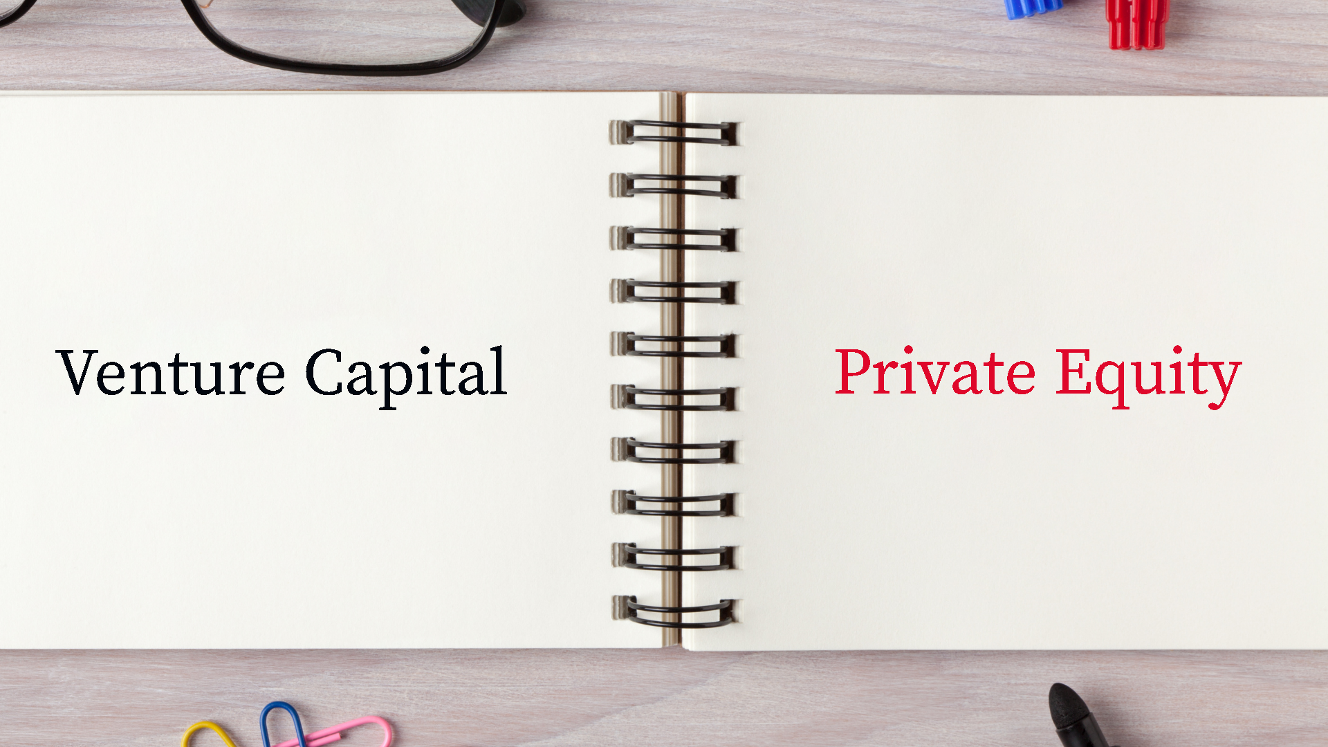 Private Equity and Venture Capital: What is the difference?